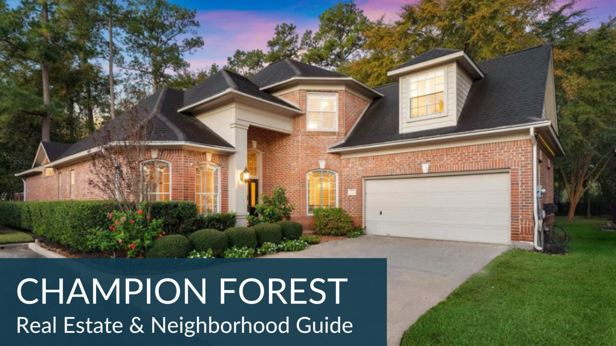 Champion Forest Homes For Sale & Real Estate Trends